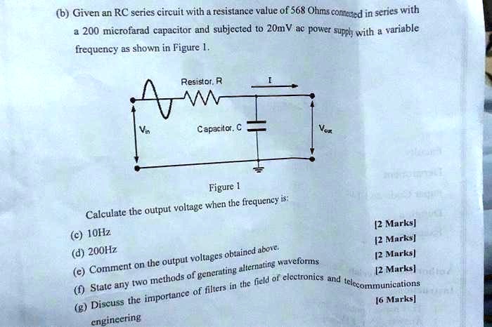 SOLVED: Given an RC series circuit with a resistance value of 58 Ohms connected in series with a ...