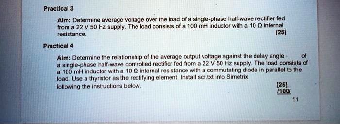 SOLVED: Practical 3 Aim: Determine average voltage over the load of a single-phase half-wave ...