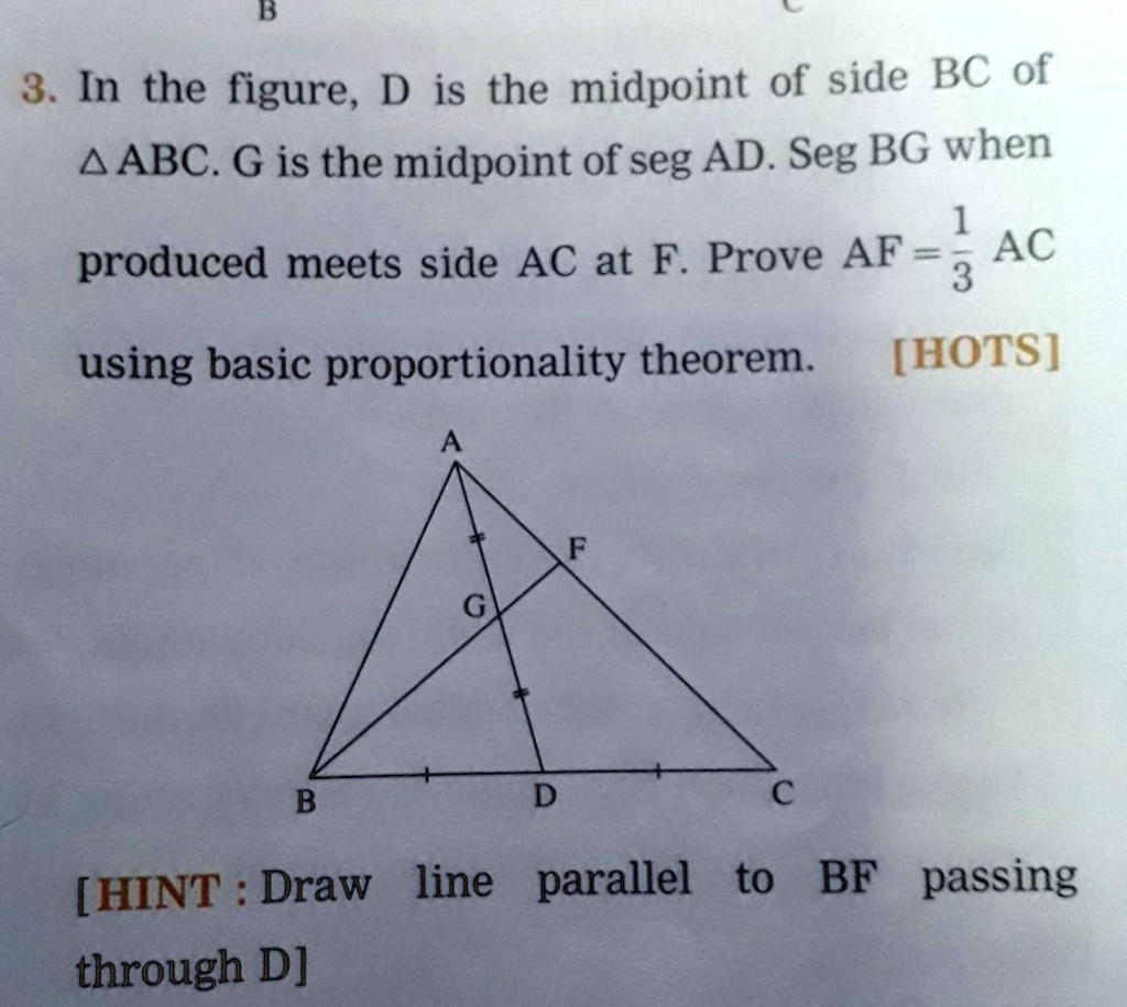 3. In the figure, D is the midpoint of side BC of ABC. G is the midpoint of seg AD. Seg BG when ...