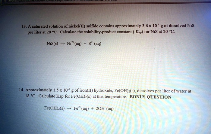 SOLVED: A saturated solution of nickel(II) sulfide contains ...