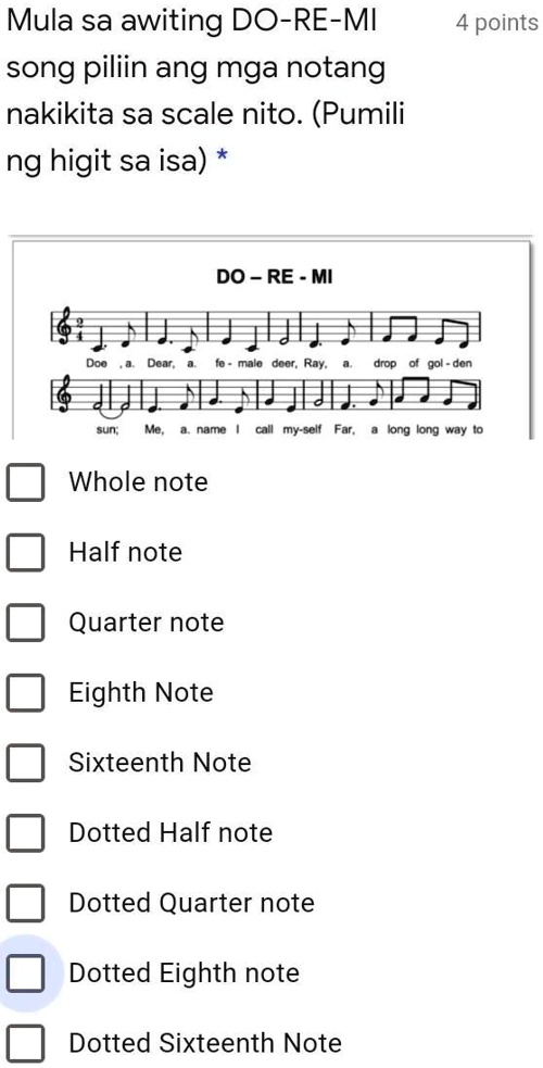 SOLVED: Mula sa awiting DO-RE-MI song, piliin ang mga notang nakikita ...