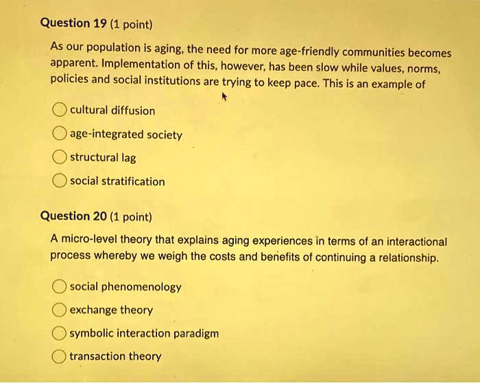 Solved Question 19 1 Point As Our Population Is Aging The Need For More Age Friendly 5781