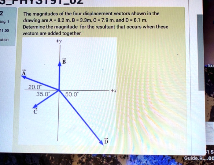SOLVED: DCMOTJCoL The magnitudes of the four displacement vectors shown ...