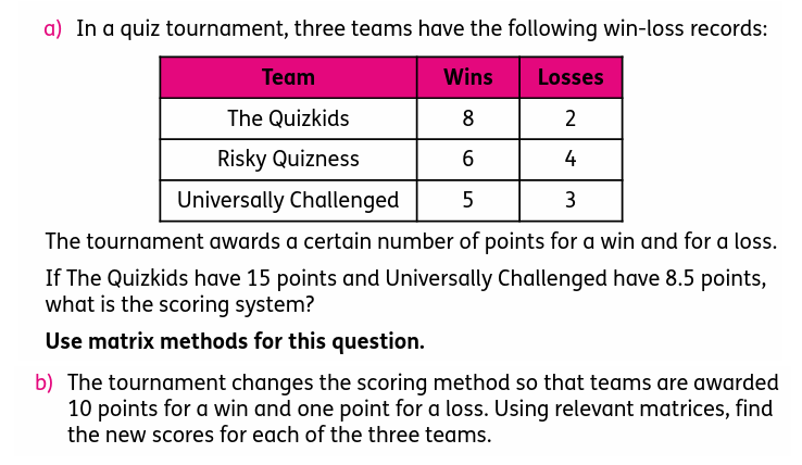 [GET ANSWER] a) In a quiz tournament, three teams have the following ...