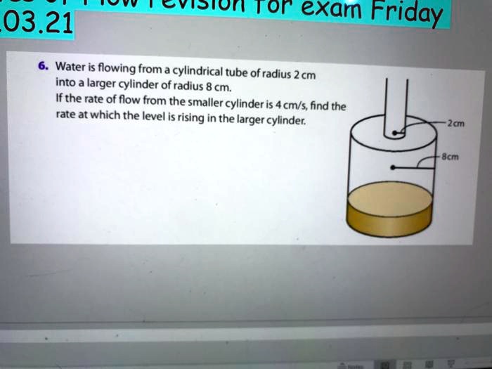 cyisiun tor exam friday 0321 water is s flowing from cylindrical tube ...