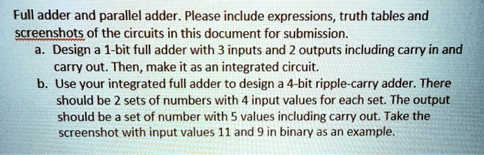 SOLVED: Design a full adder logically using software. A full adder is a ...