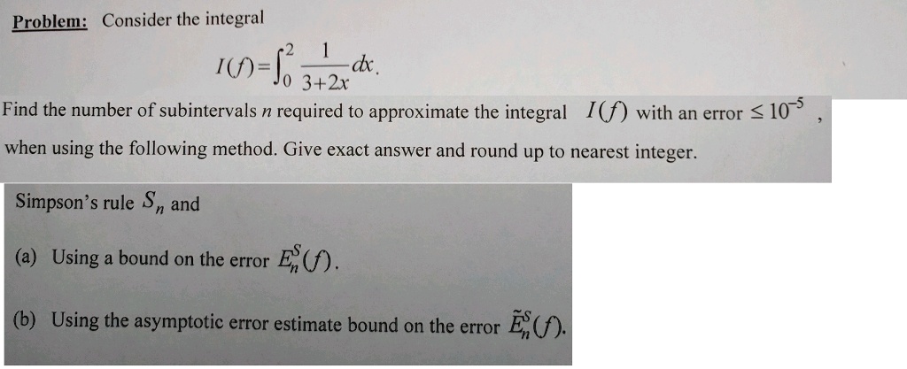 SOLVED:Problem: Consider the integral I()=J6 dx , 3+2x Find the number ...
