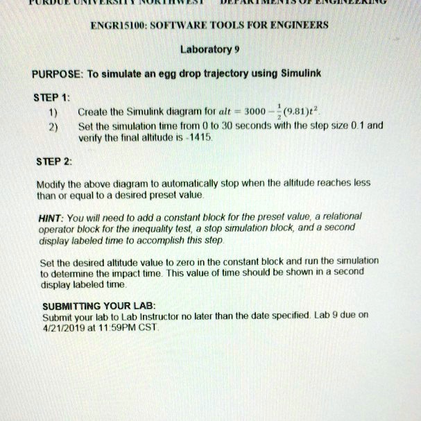 SOLVED: ENGR15100: SOFTWARE TOOLS FOR ENGINEERS Laboratory 9 PURPOSE ...