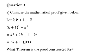 SOLVED:Question 1: Consider the mathematical proof given below. Let k,k ...
