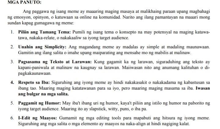 SOLVED: MGA PANUTO: Ang paggawa ng isang meme ay maaring maging masaya ...
