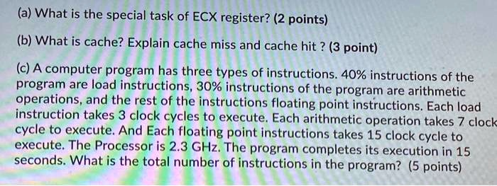 SOLVED: (a) What is the special task of ECX register? (2 points) (b ...