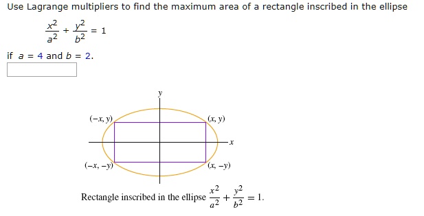 Use Lagrange multipliers to find the maximum area of a rectangle ...