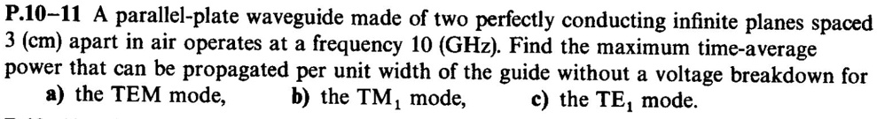 SOLVED: P.10-11 A parallel-plate waveguide made of two perfectly conducting infinite planes ...