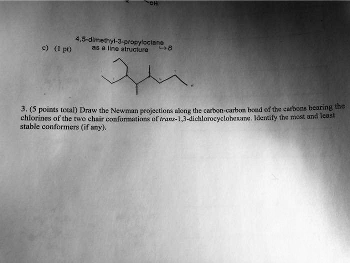 5 dimethyl 3 propyloctene 1 pt ilne structura 3 s points iotal draw the ...