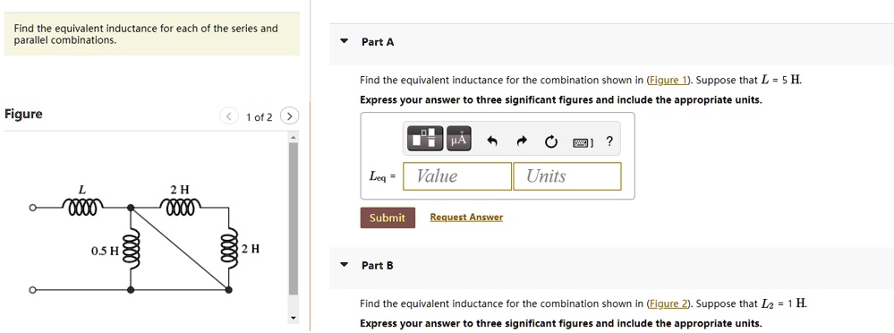 SOLVED: Solve part a and part b. Find the equivalent inductance for ...