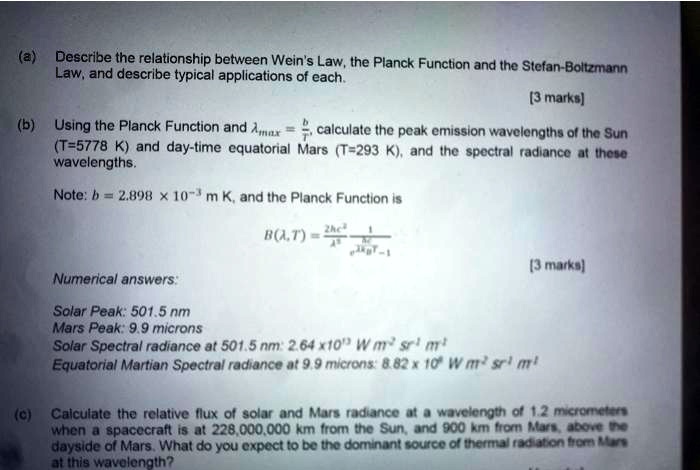 SOLVED: (a) Describe the relationship between Wien's Law, the Planck ...
