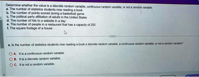 SOLVED: Determine whether the value is a discrete random variable, continuous random variable ...