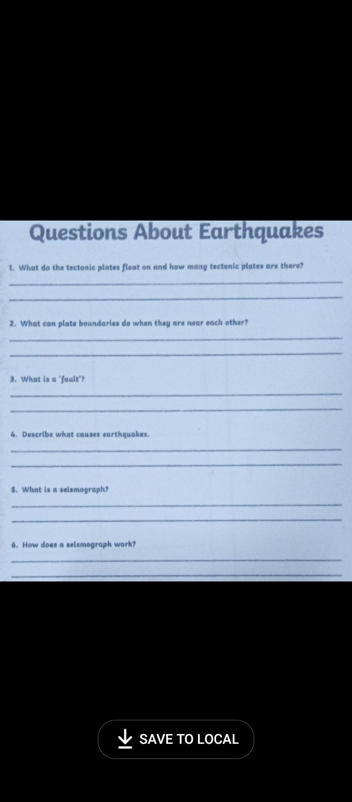 Questions About Earthquakes 1. What do the tectonic plates...
