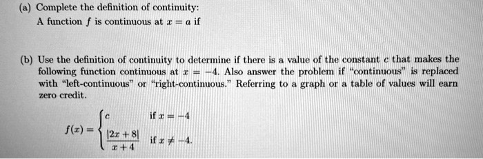 complete the definition of continuity function f is continuous at use the definition of ...