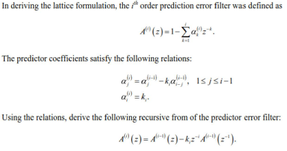 SOLVED: In deriving the lattice formulation, the i^t h order prediction ...