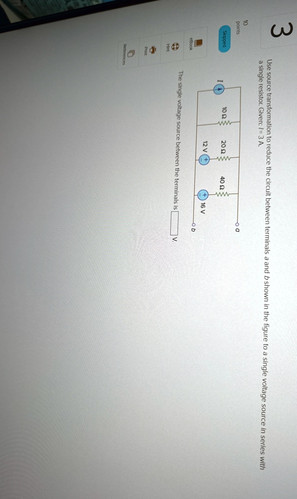 use source transformation to reduce the circuit between terminals a and b shown in the figure to ...
