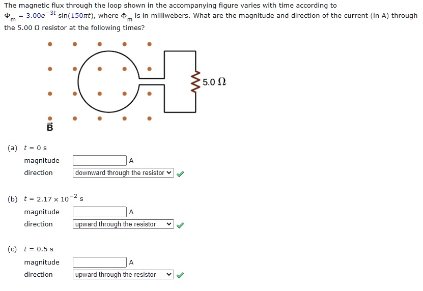 SOLVED: The magnetic flux through the loop shown in the accompanying figure varies with time ...