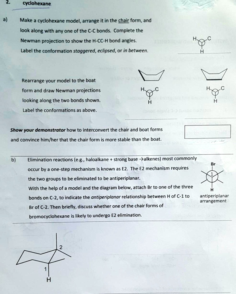 SOLVED:cyclohexane a) Make a cyclohexane model, arrange it in the chair form, and look along ...