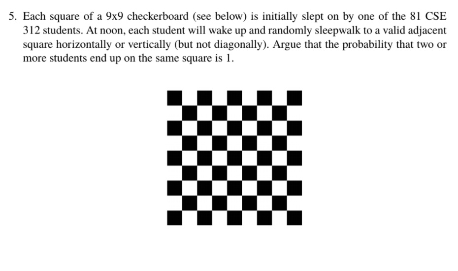 5 each square of a 9x9 checkerboard see below is initially slept on by ...