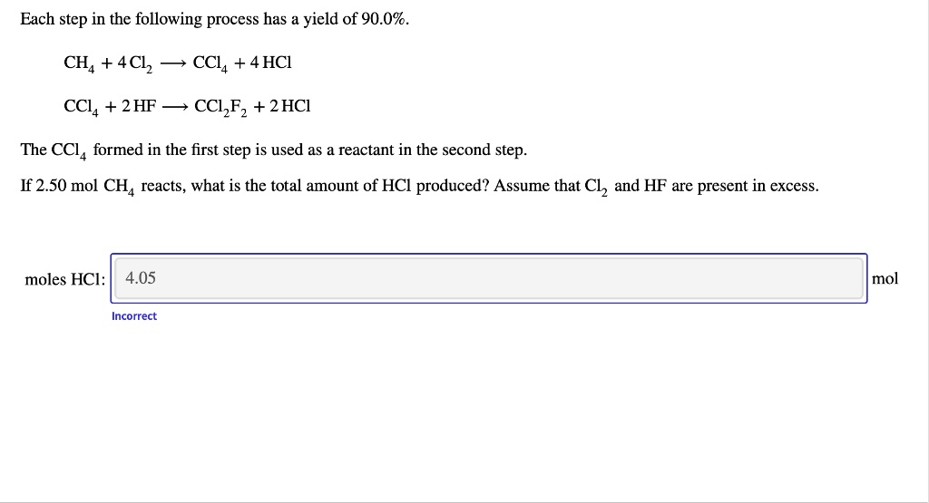 SOLVED: Each step in the following process has a yield of 90.0%. CH4 ...