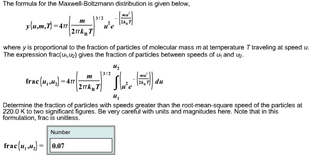 SOLVED: The formula for the Maxwell-Boltzmann distribution is given ...