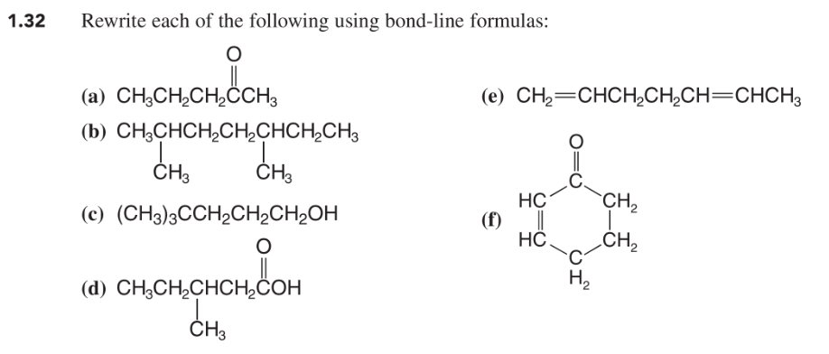 [GET ANSWER] 1.32 Rewrite each of the following using bond-line ...