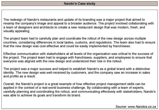 SOLVED: Texts: Question 01 Discuss the role of stakeholder management in the Nando's project ...