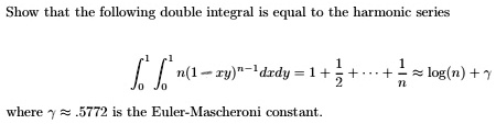 show that the following double integral is equal the harmonic series l ...