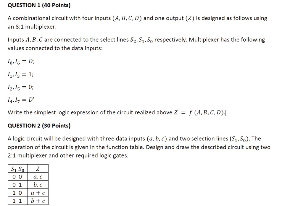 digital system and logic gates please give clear steps and a clear ...
