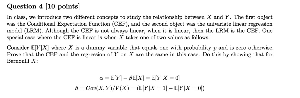 SOLVED: Question 4 [10 points]: In class, we introduce two different concepts to study the ...