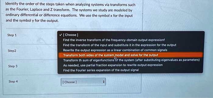 Solved Find The Inverse Transform Of The Frequency Domain Output Expression Find The Transform 6274