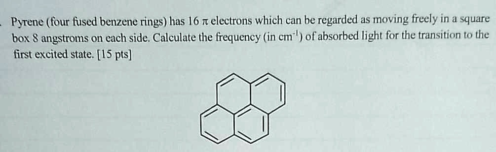 pyrene four fused benzene rings has 16 electrons which can be regarded ...