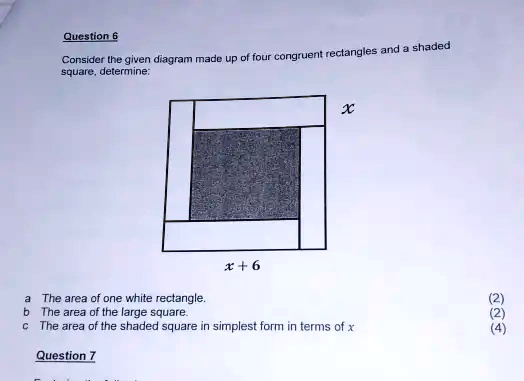 SOLVED: Question congruent rectangles and shaded Consider lhe given diagram made UP four ...