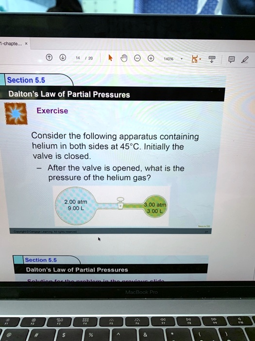 Section 5.5 Dalton's Law of Partial Pressures Exercise Consider the ...
