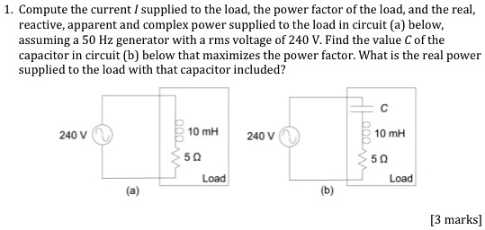 SOLVED: Compute the current I supplied to the load, the power factor of ...
