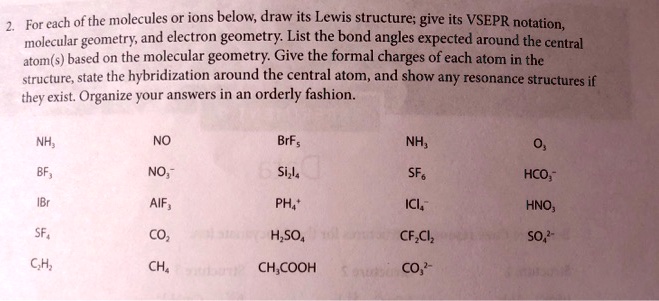 SOLVED:For each of the molecules or ions below; draw its Lewis ...