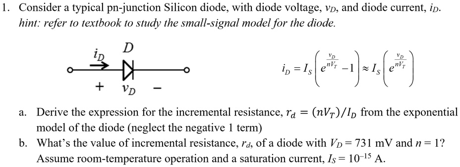 SOLVED: Consider a typical pn-junction Silicon diode, with diode ...