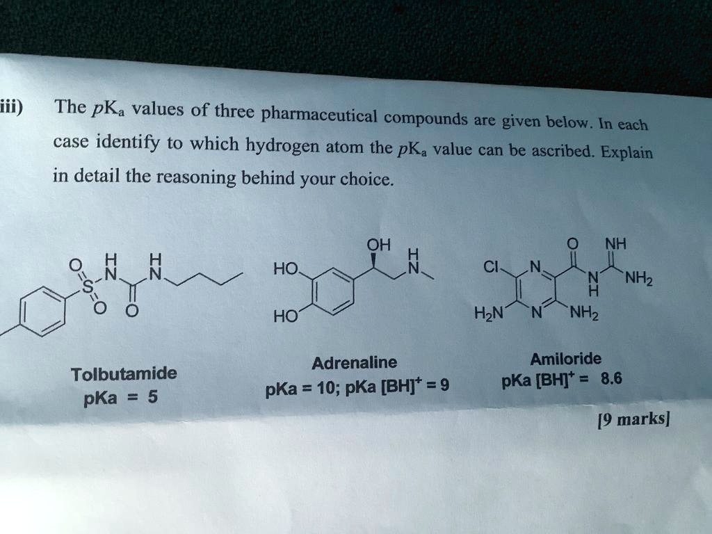 SOLVED: The pKa values of three pharmaceutical compounds are given below. In each case, identify ...