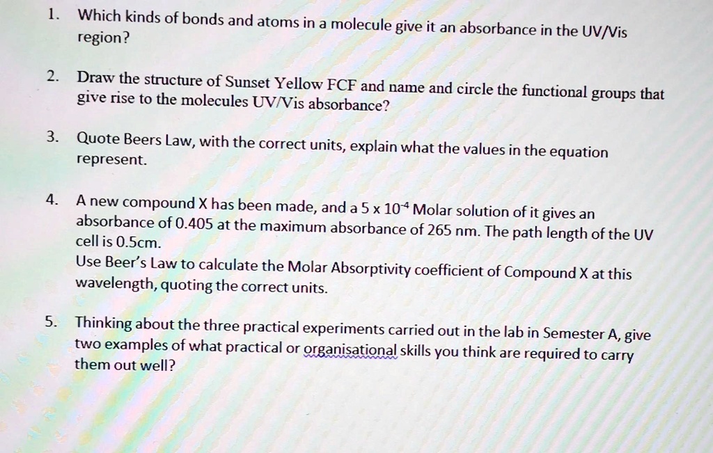 1. Which kinds of bonds and atoms in a molecule give it an absorbance ...