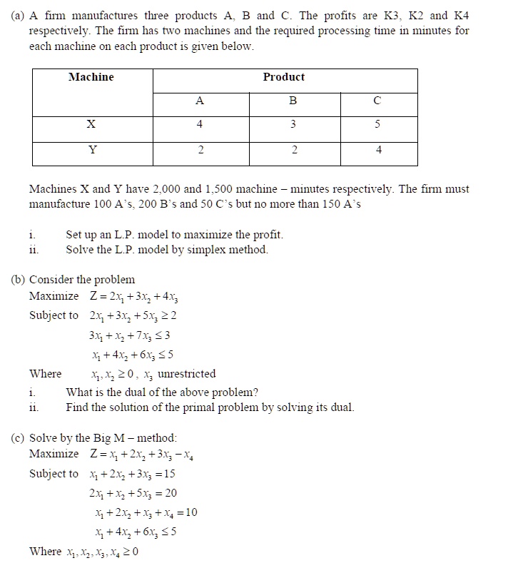 A firm manufactures three products A, B, and C. The profits are K3, K2 ...