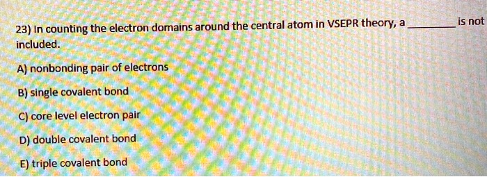 23 in counting the electron domains around the central atom...