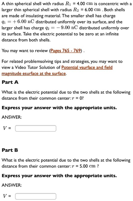 A thin spherical shell with radius R1 = 4.00 cm is concentric with a ...