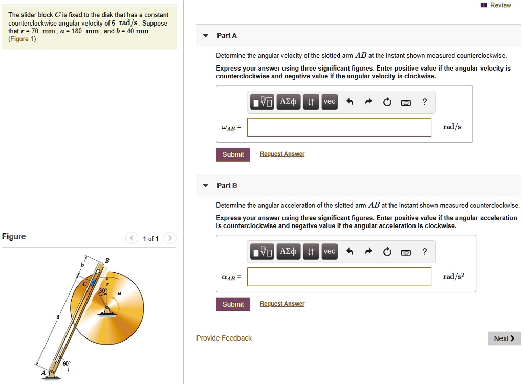 SOLVED: The slider block C is fixed to the disk that has a constant counterclockwise angular ...