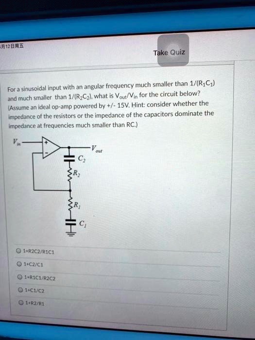 SOLVED: For a sinusoidal input with an angular frequency much smaller than 1/(RC) and much ...