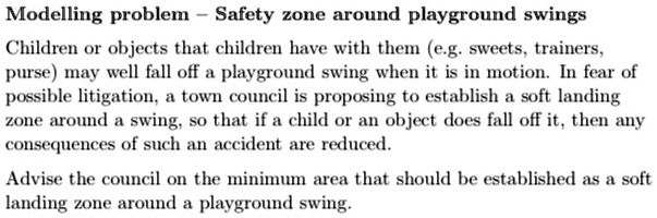 modelling problem safety zone around playground swings children or ...